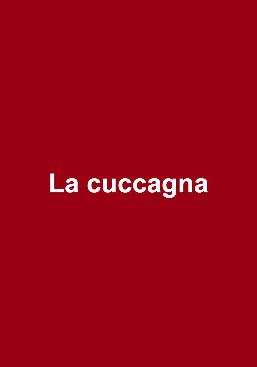 Frasi del film La cuccagna